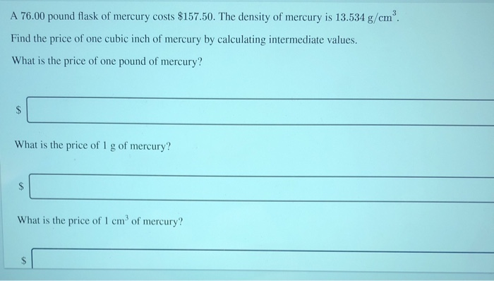 Solved A 76.00 pound flask of mercury costs $157.50. The | Chegg.com