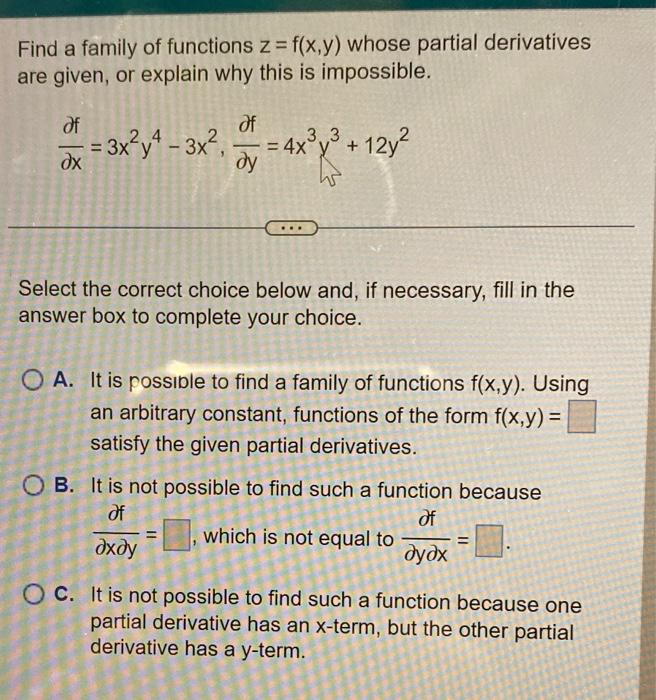 Solved Find a family of functions z=f(x,y) whose partial | Chegg.com