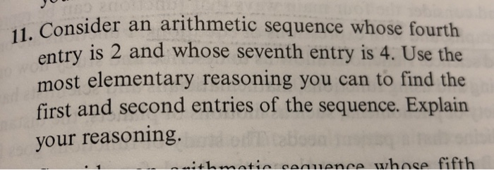 Solved Consider an arithmetic sequence whose fourth entry is | Chegg.com