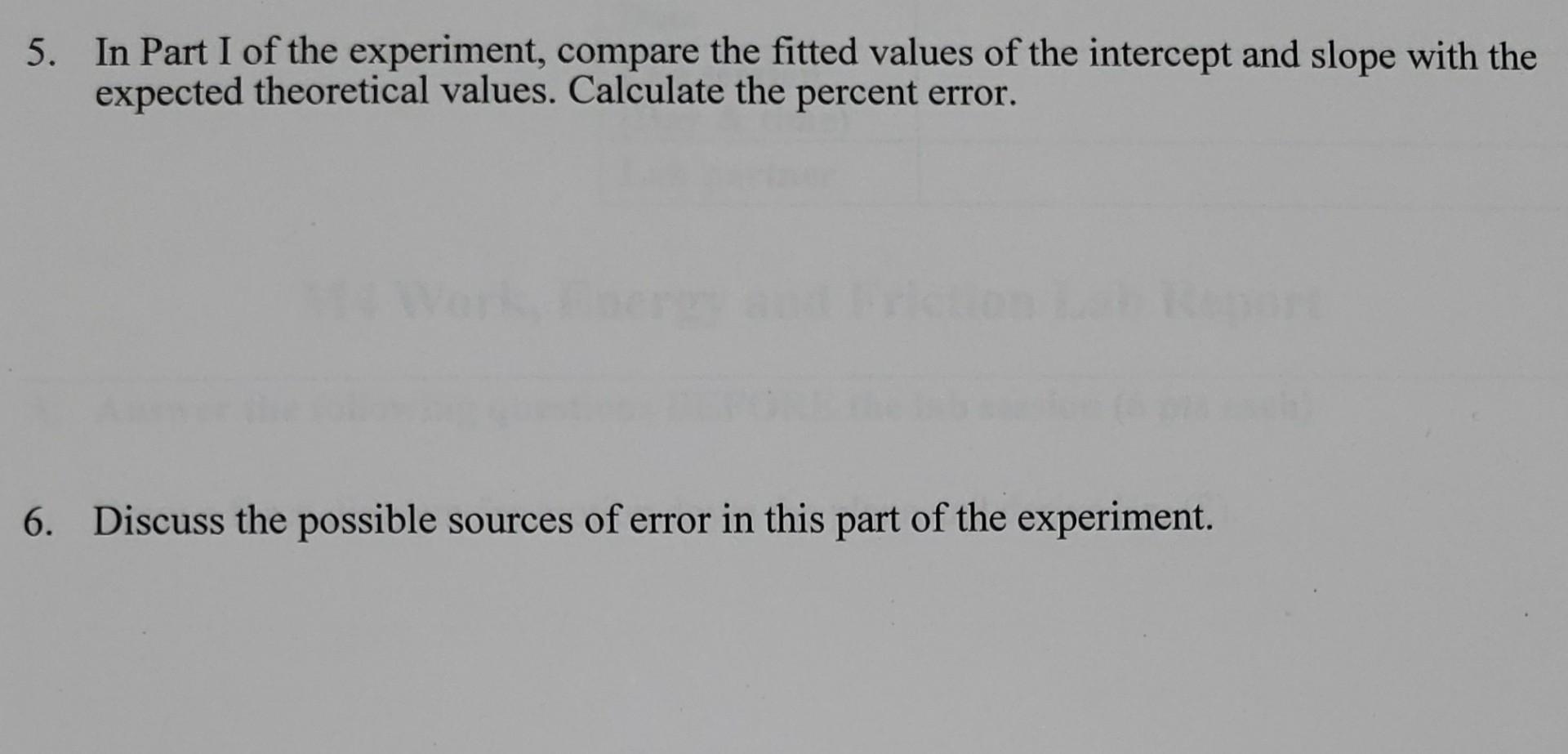 Solved In force Vs In angular velocity5. In Part I of the | Chegg.com