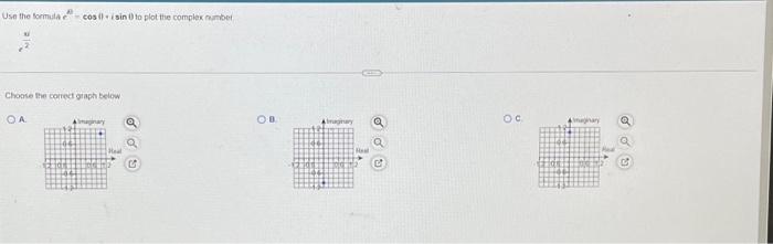 Solved Use the formila eA−cos∥⋅isinθ to plot the complex | Chegg.com