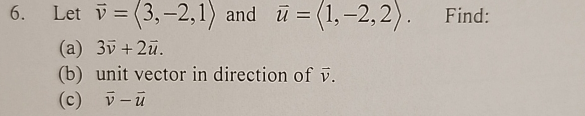 Solved Let vec(v)=(:3,-2,1:) ﻿and vec(u)=(:1,-2,2:). | Chegg.com