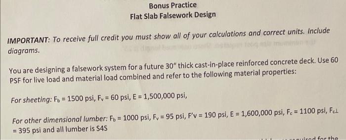 Bonus Practice Flat Slab Falsework Design IMPORTANT: | Chegg.com