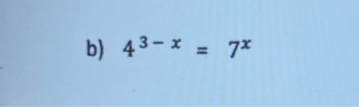 Solved 43−x=7x | Chegg.com