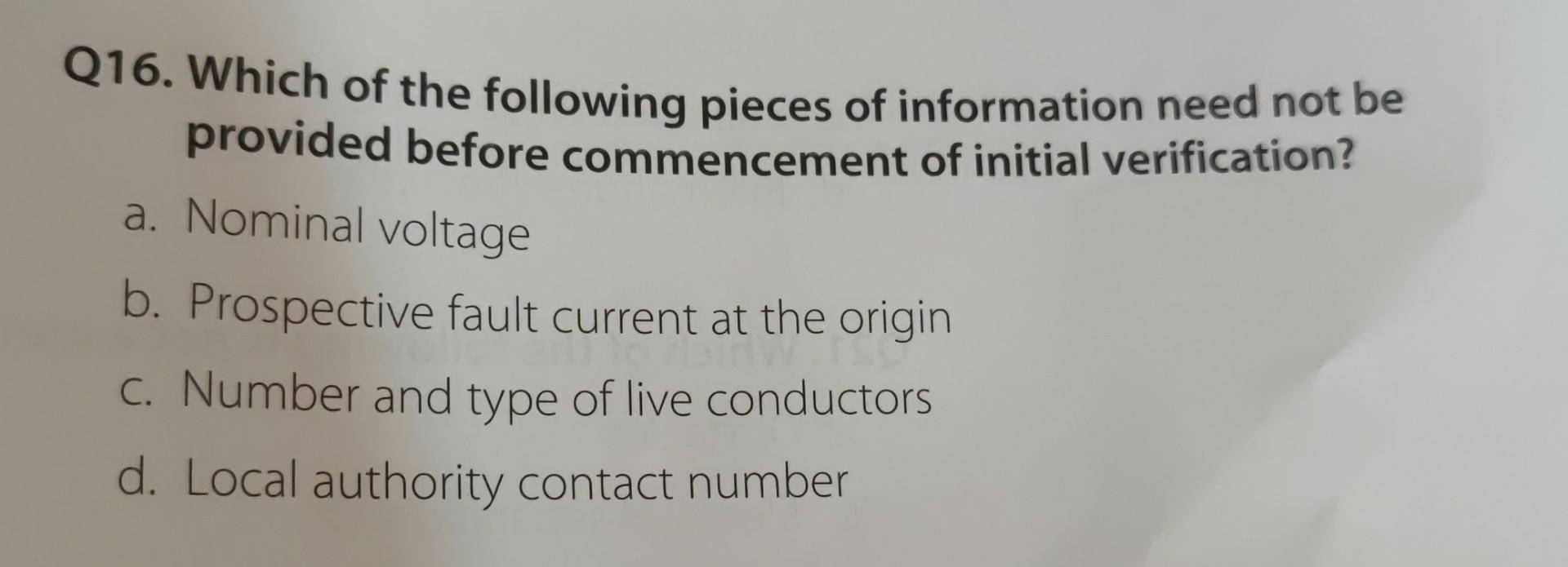 Solved Q16. Which of the following pieces of information | Chegg.com