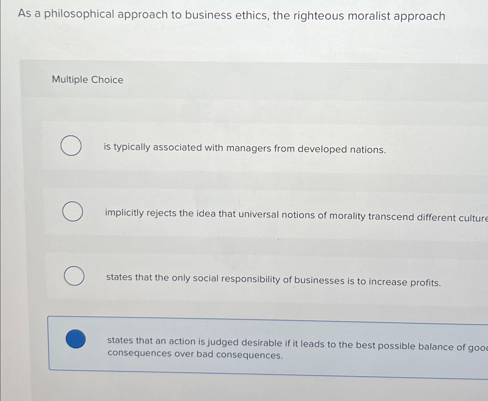 Solved As a philosophical approach to business ethics, the | Chegg.com