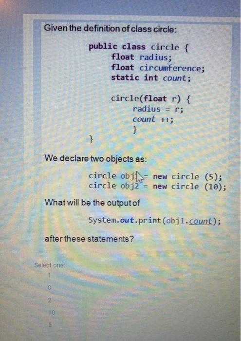 Solved Given the definition of class circle: public class | Chegg.com
