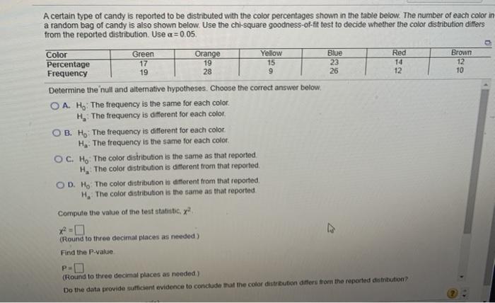 Solved A certain type of candy is reported to be distributed | Chegg.com