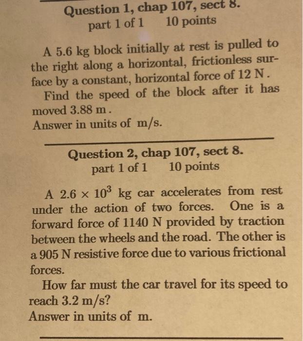 Solved A 5.6 kg block initially at rest is pulled to the | Chegg.com