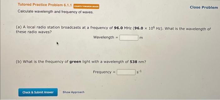 Solved Tutored Practice Problem 6.1.1 Close Problem | Chegg.com