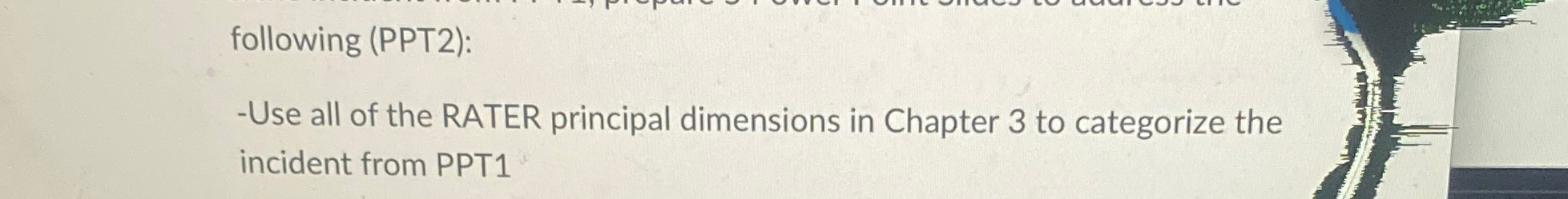 Solved following (PPT2):-Use all of the RATER principal | Chegg.com