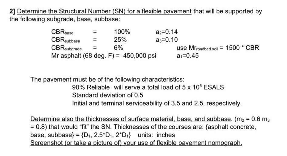 Solved 1] Determine the Structural Number (SN) for a | Chegg.com