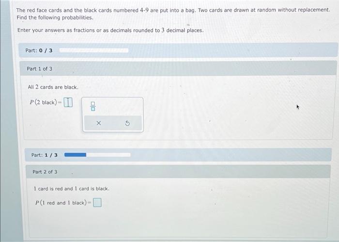 Solved The red face cards and the black cards numbered 4-9 | Chegg.com