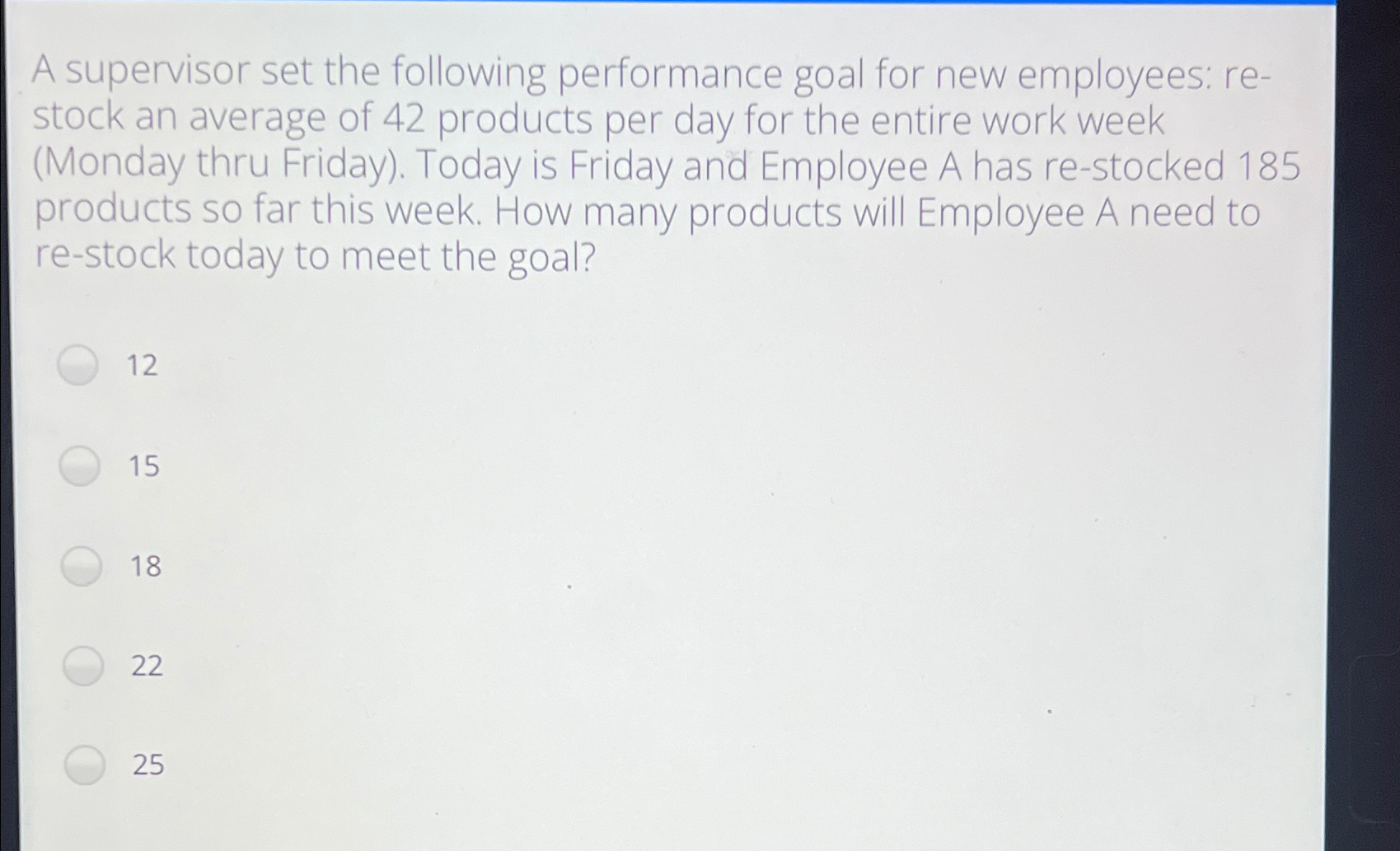 Solved A supervisor set the following performance goal for | Chegg.com