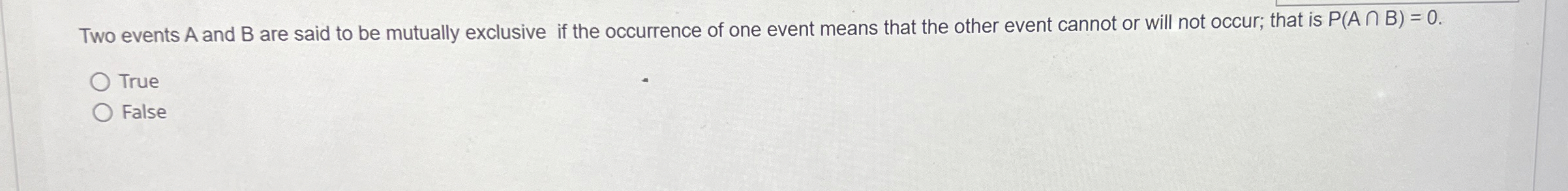 Solved Two events A and B are said to be mutually exclusive | Chegg.com