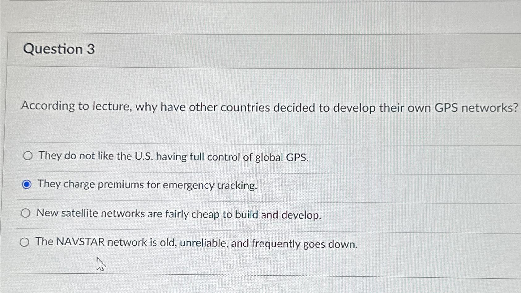Solved Question 3According to lecture, why have other | Chegg.com