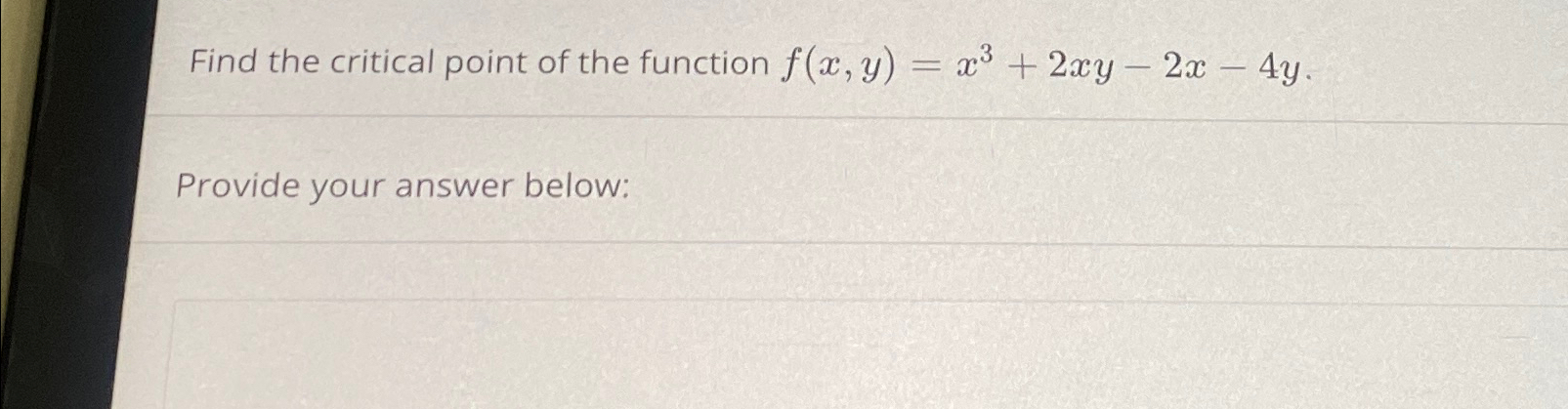 Solved Find the critical point of the function | Chegg.com