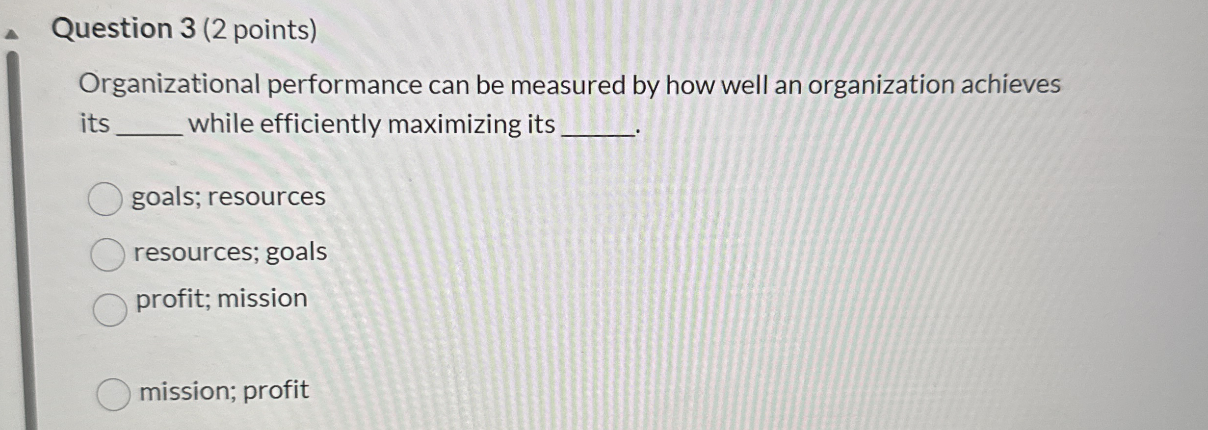 Solved Question 3 (2 ﻿points)Organizational performance can | Chegg.com