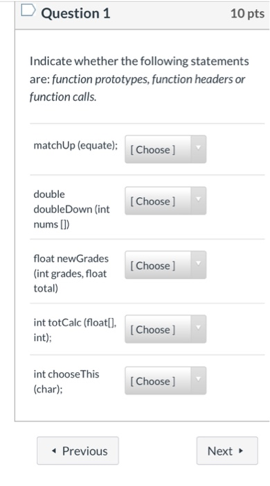 Solved Question 1 10 pts Indicate whether the following | Chegg.com