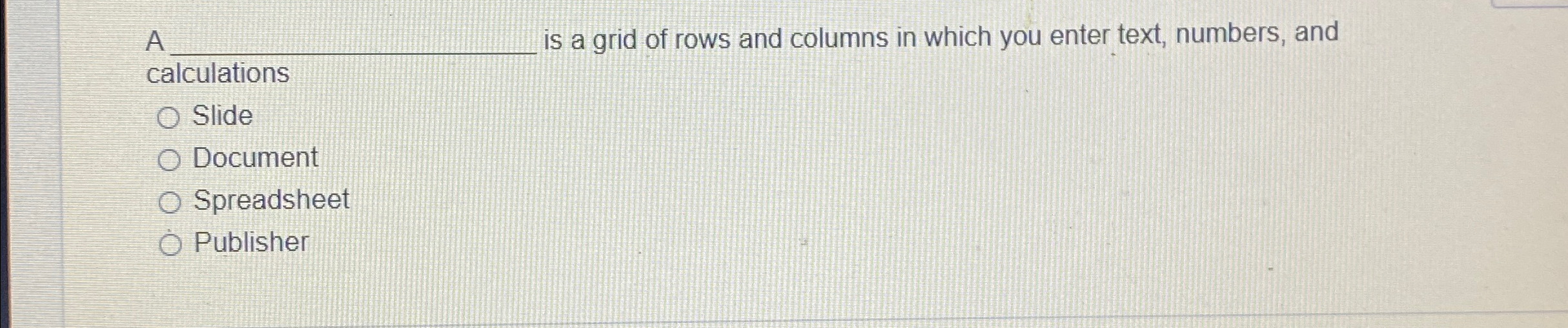 Solved A q, ﻿is a grid of rows and columns in which you | Chegg.com