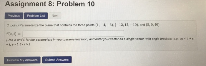 Solved Assignment 8: Problem 10 Previous Problem List Next | Chegg.com