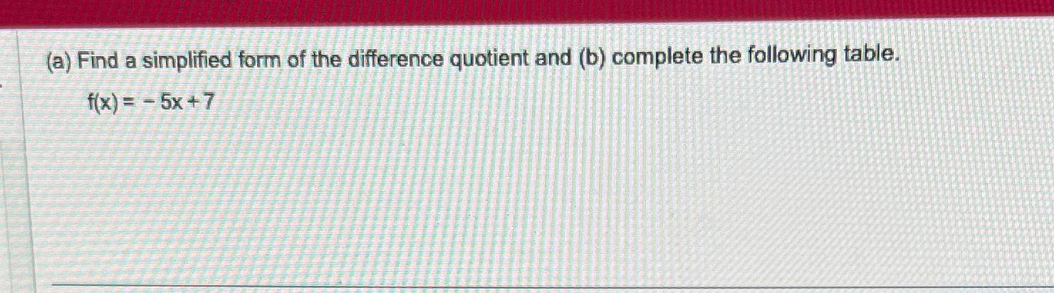 Solved (a) ﻿Find a simplified form of the difference | Chegg.com