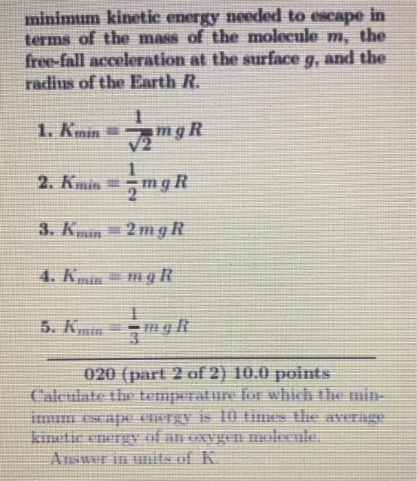 Solved 019 (part 1 of 2) 10.0 points If it has enough | Chegg.com
