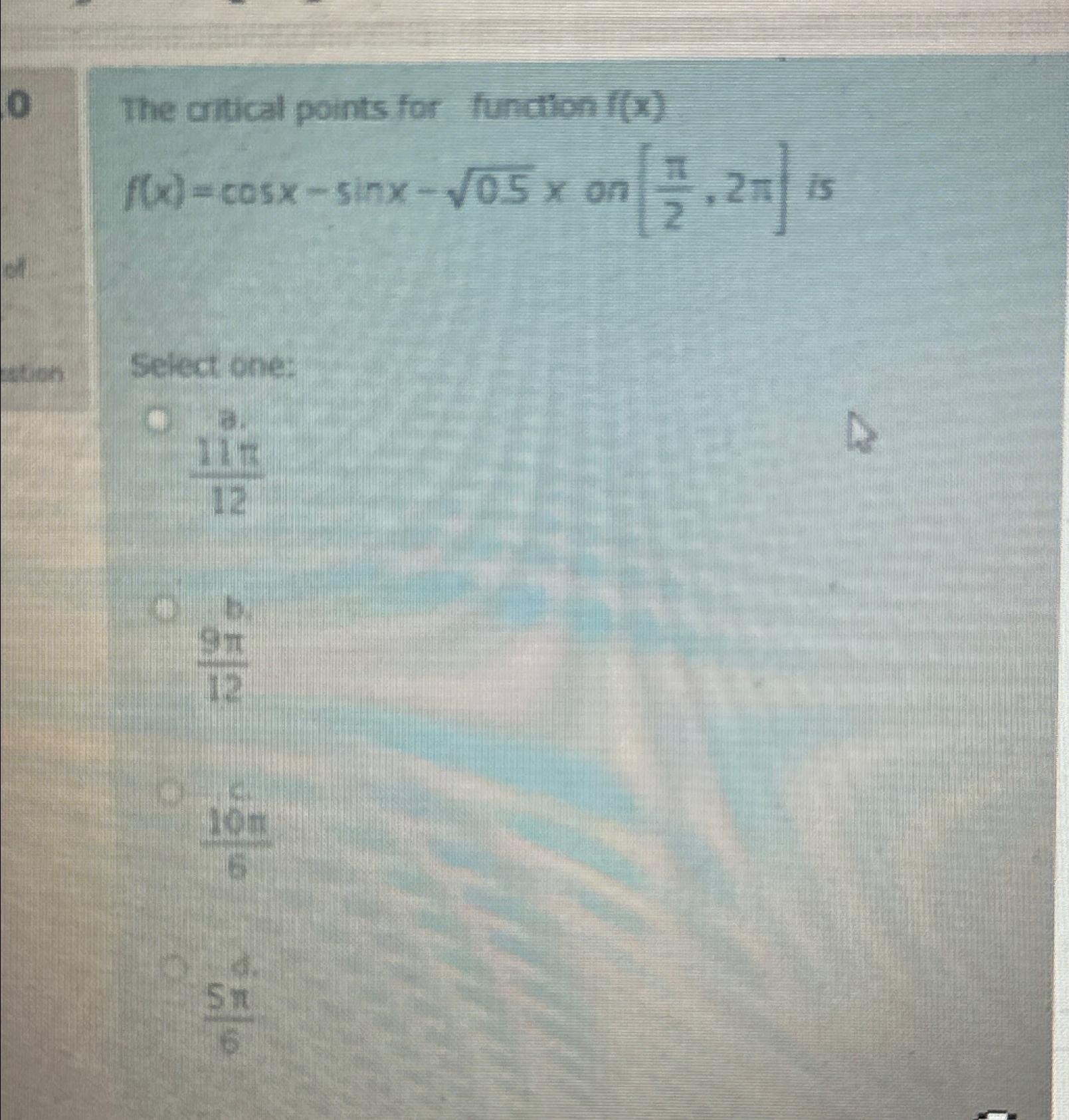 Solved 0 ﻿The critical points for function | Chegg.com