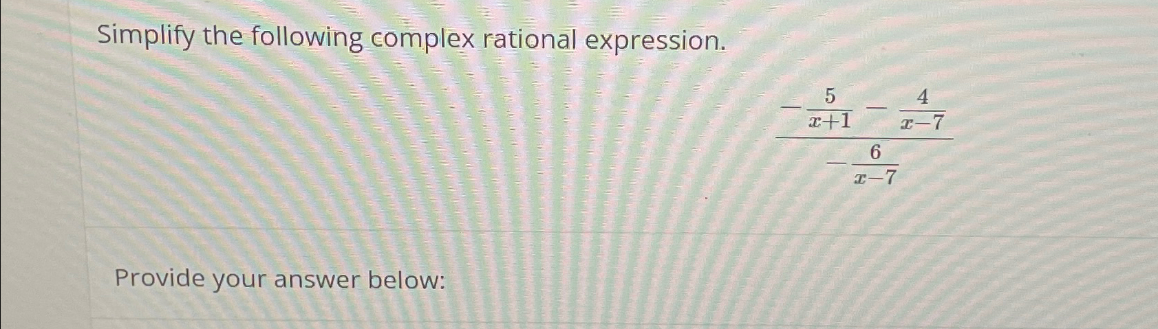 Solved Simplify the following complex rational | Chegg.com