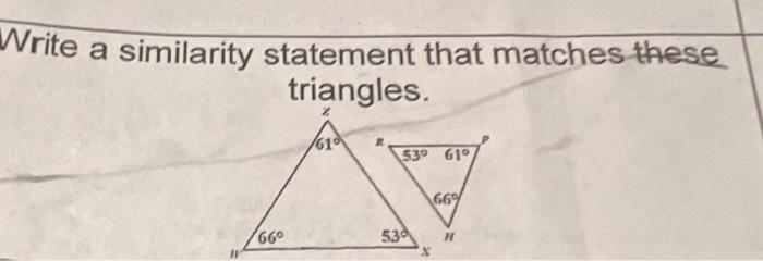 Solved Write a similarity statement that matches these | Chegg.com