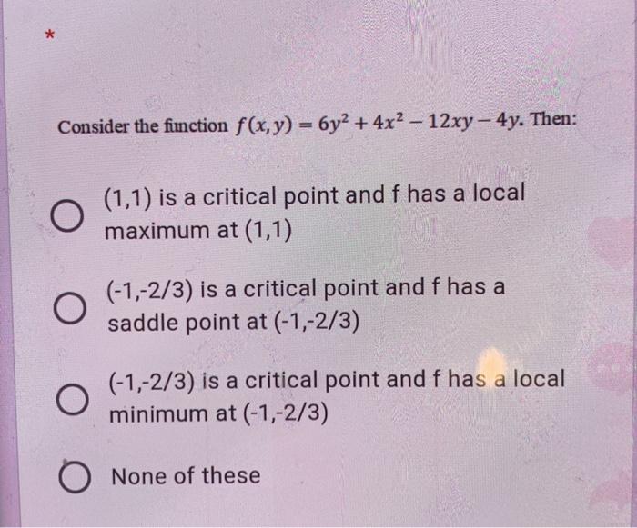 Solved Consider The Function F X Y 6y2 4x2 12xy