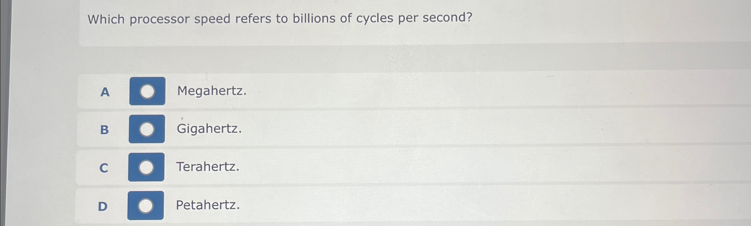Solved Which processor speed refers to billions of cycles | Chegg.com