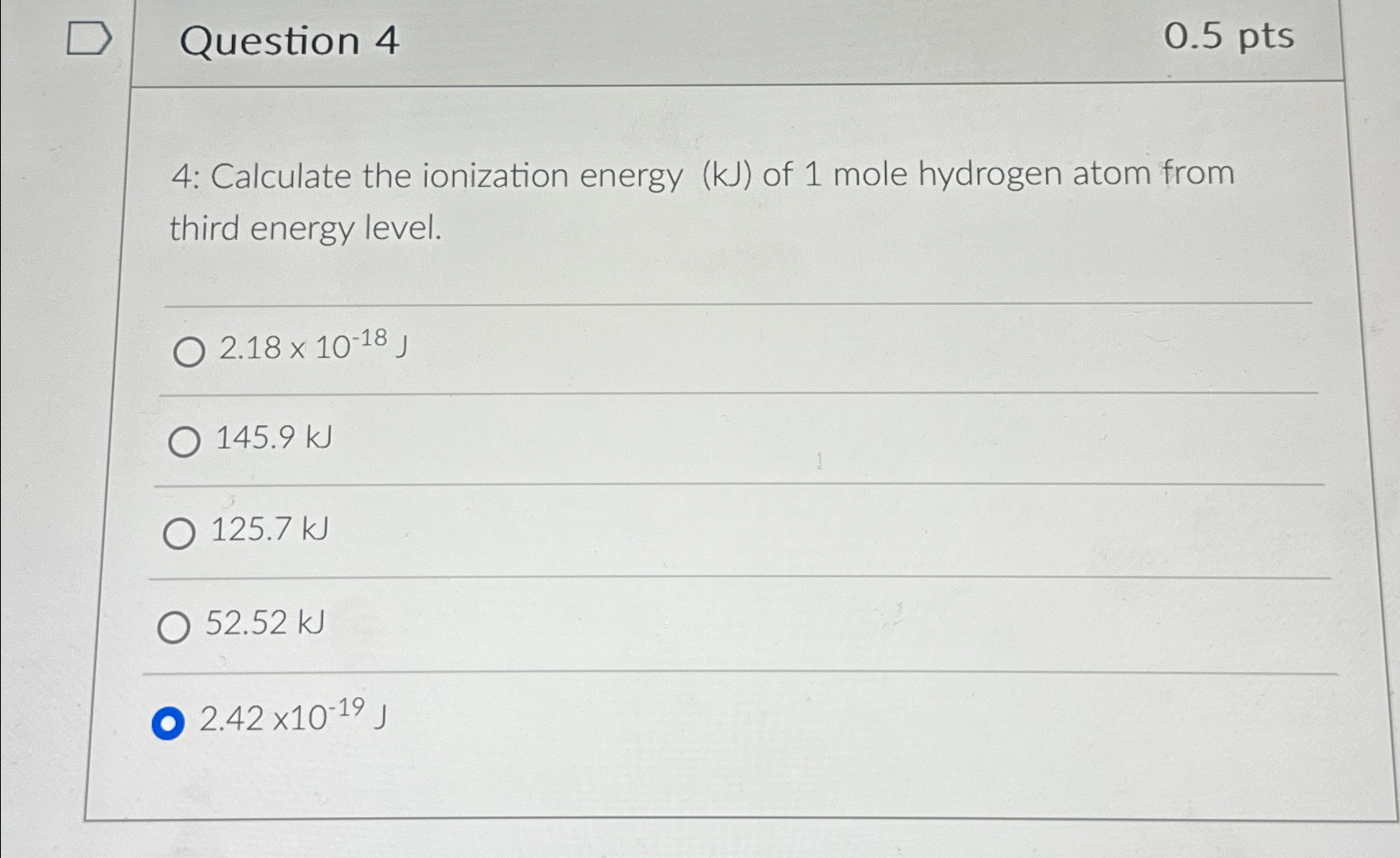 Solved Question 40.5pts4: Calculate the ionization energy | Chegg.com