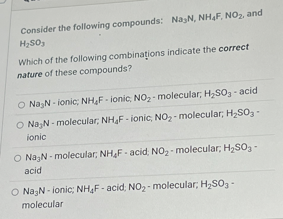 Solved Consider the following compounds: Na3N,NH4F,NO2, ﻿and | Chegg.com