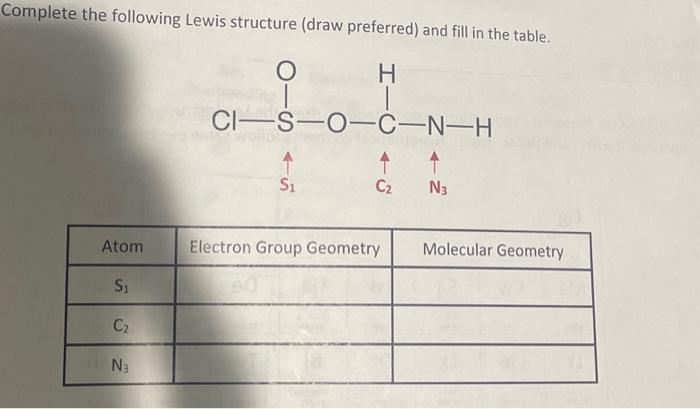 Solved complete the followinf lewis structure (draw | Chegg.com