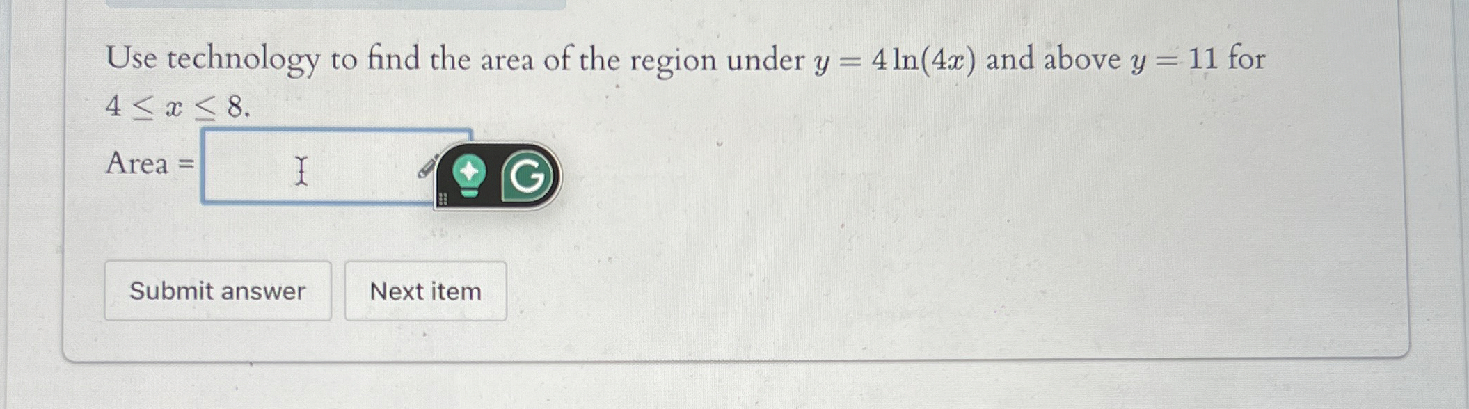 Solved Use technology to find the area of the region under | Chegg.com