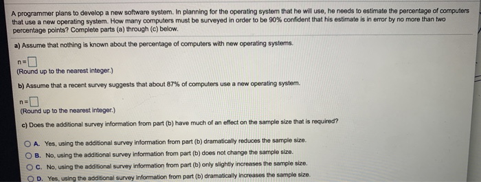 Solved A programmer plans to develop a new software system. | Chegg.com