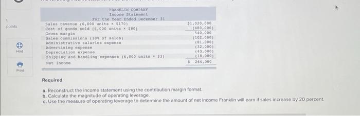 Solved Required a. Reconstruct the income statement using | Chegg.com