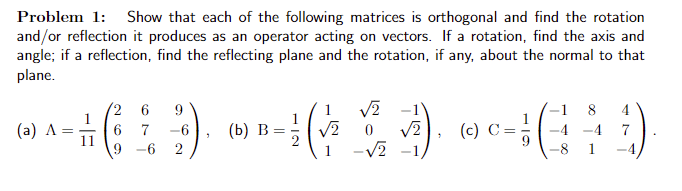 Solved Problem 1: Show that each of the following matrices | Chegg.com