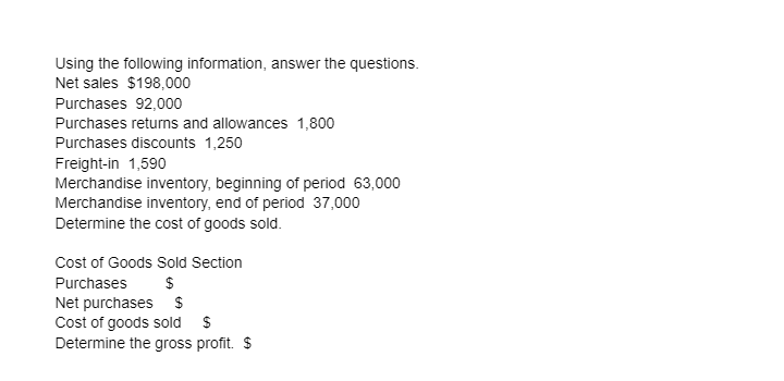 Solved Using the following information, answer the | Chegg.com