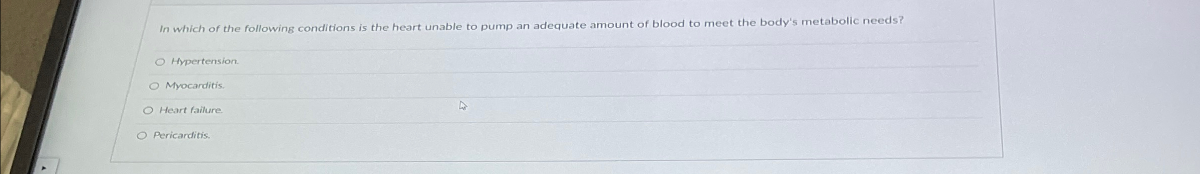 Solved In which of the following conditions is the heart | Chegg.com