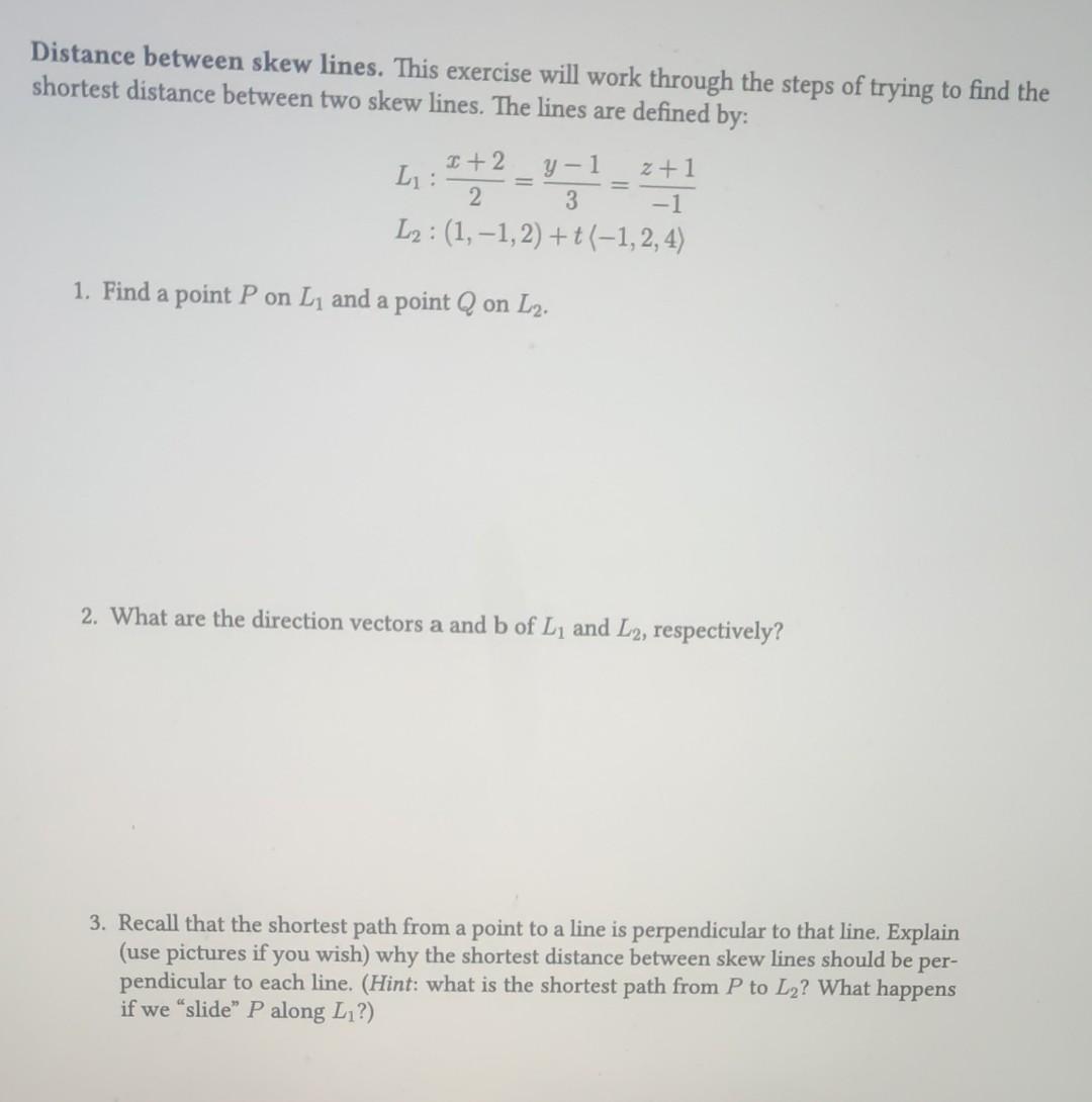 Solved Distance between skew lines. This exercise will work | Chegg.com