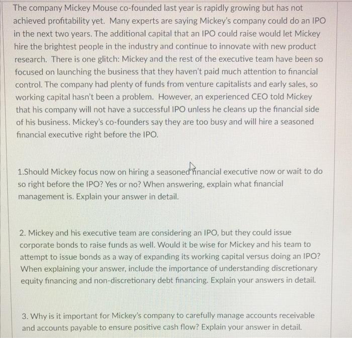 Solved The company Mickey Mouse co-founded last year is | Chegg.com