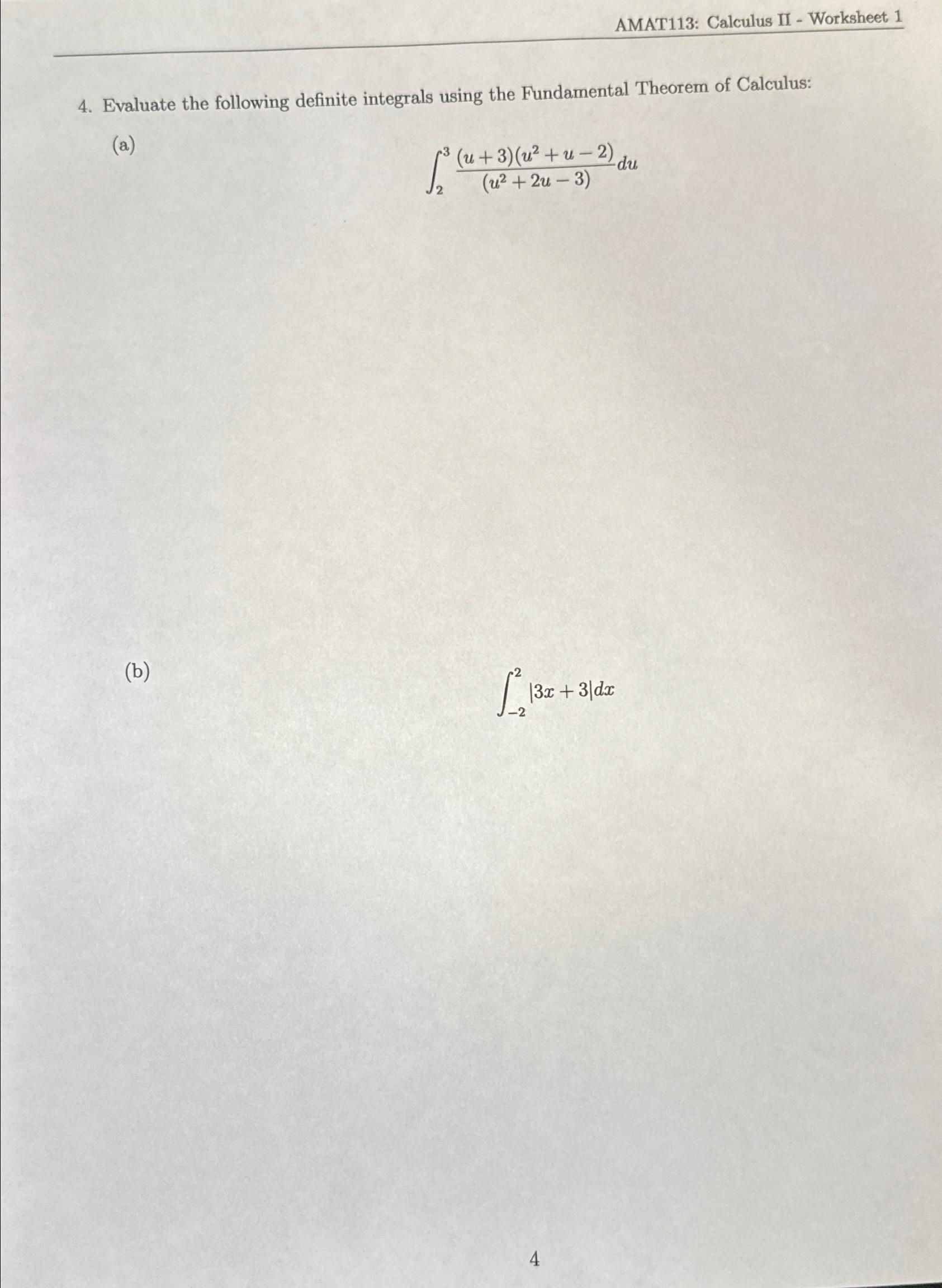 Solved AMAT113: Calculus II - ﻿Worksheet 14. ﻿Evaluate the | Chegg.com