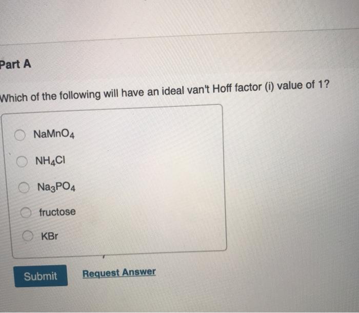 Solved Part A Which of the following will have an ideal | Chegg.com