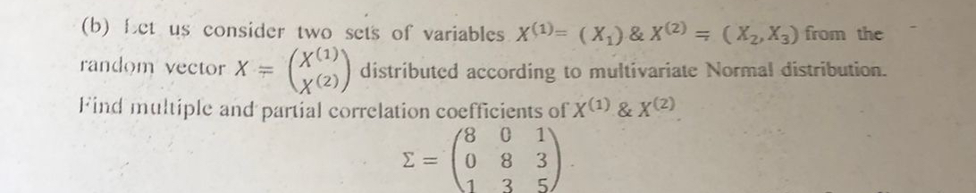 Solved (b) ﻿Let us consider two sets of variables | Chegg.com