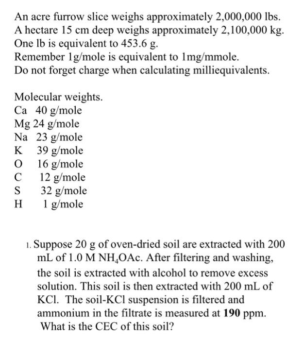Solved An acre furrow slice weighs approximately 2,000,000 | Chegg.com