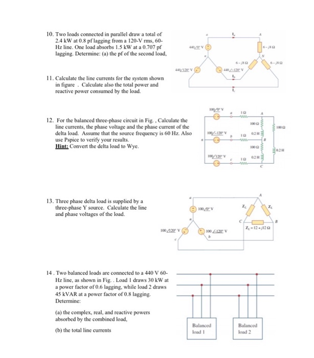 Solved 10. Two loads connected in parallel draw a total of | Chegg.com