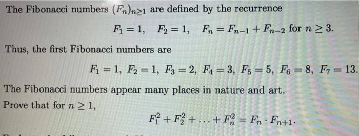 Solved The Fibonacci numbers (Fn)n>1 are defined by the | Chegg.com