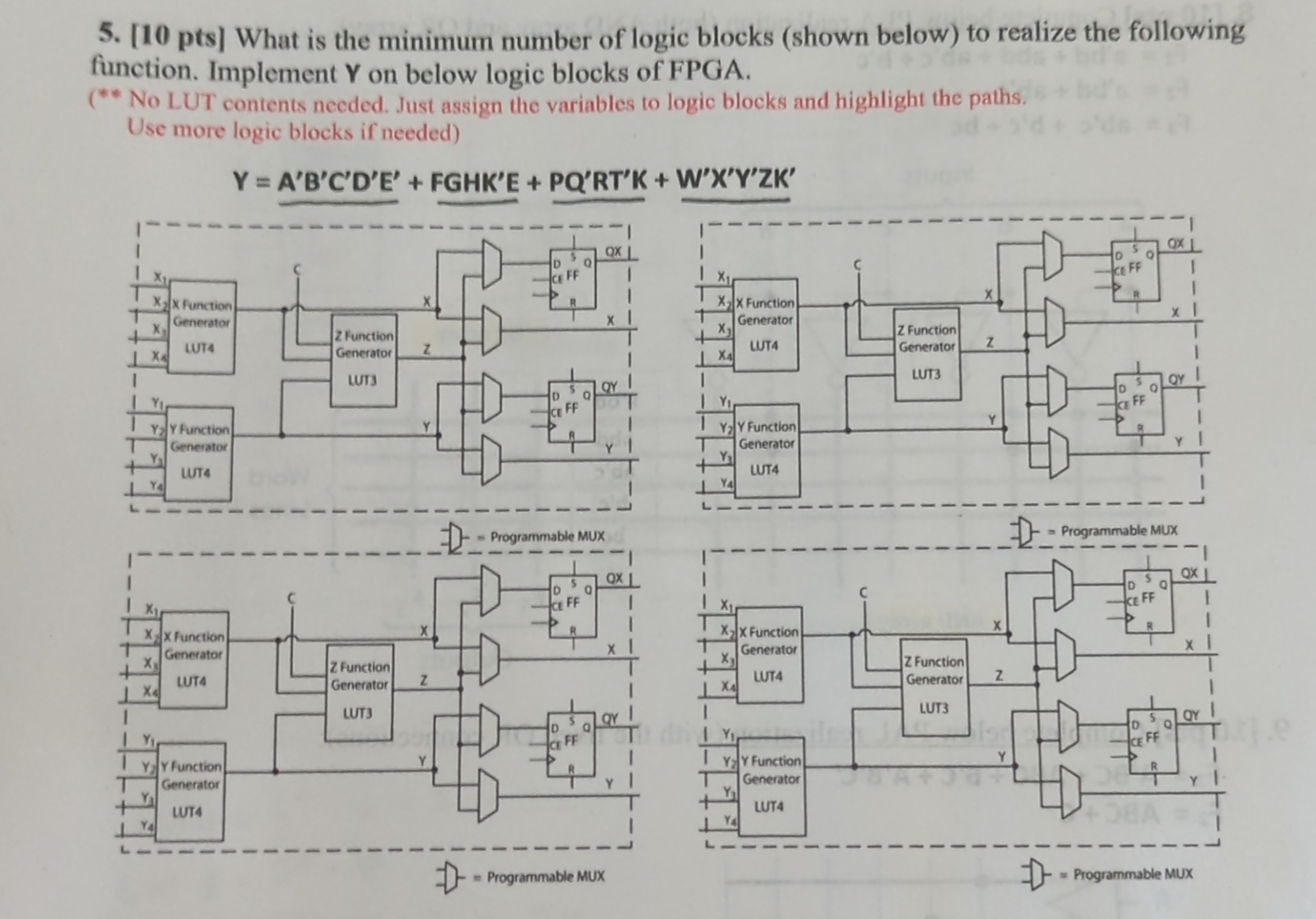 [10 ﻿pts] ﻿What is the minimum number of logic blocks | Chegg.com